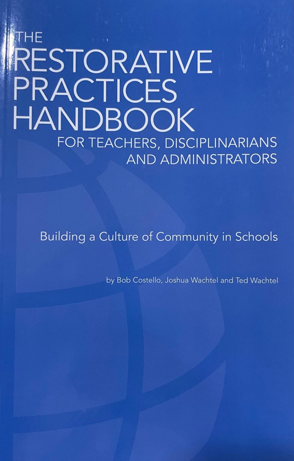 The Restorative Practices Handbook - LCCS